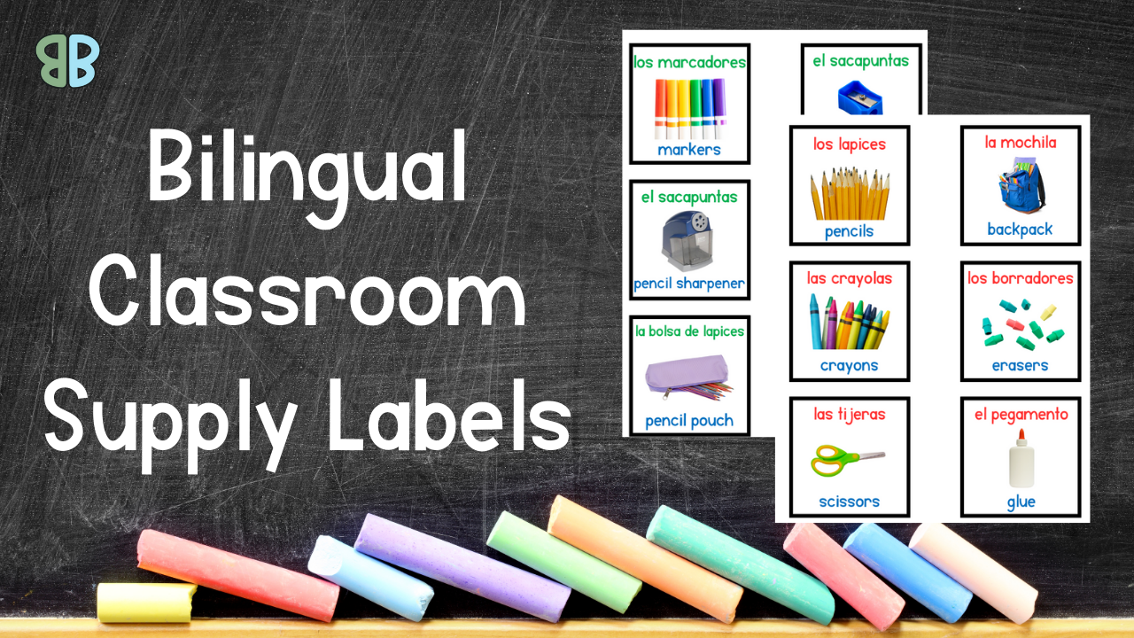 Bilingual Classroom Supply Labels - Biliteracy Builders Blog